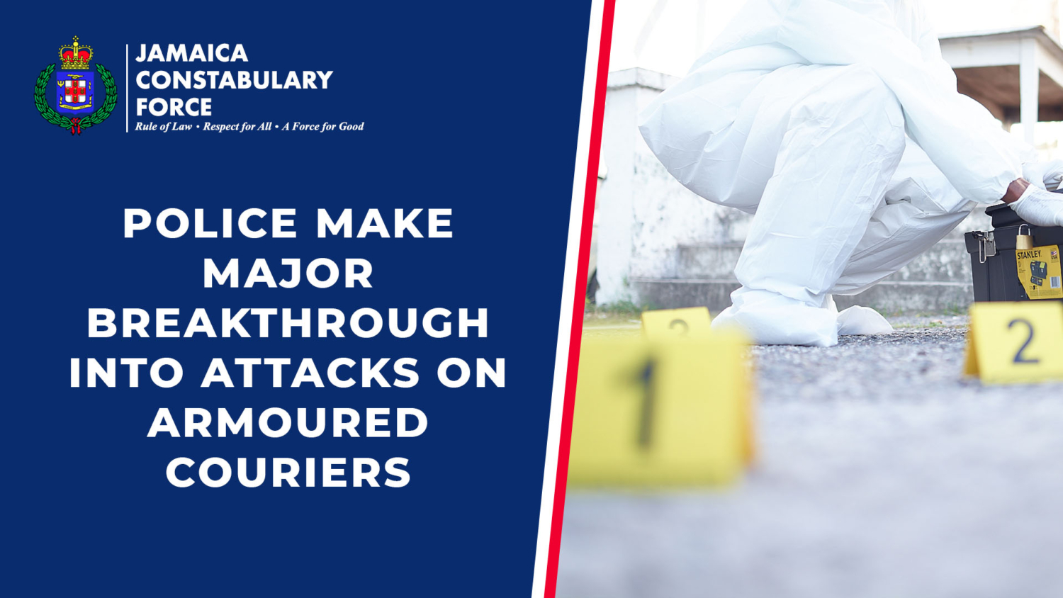 Police Make Major Breakthrough into Attacks on Armoured Couriers - Jamaica Constabulary Force