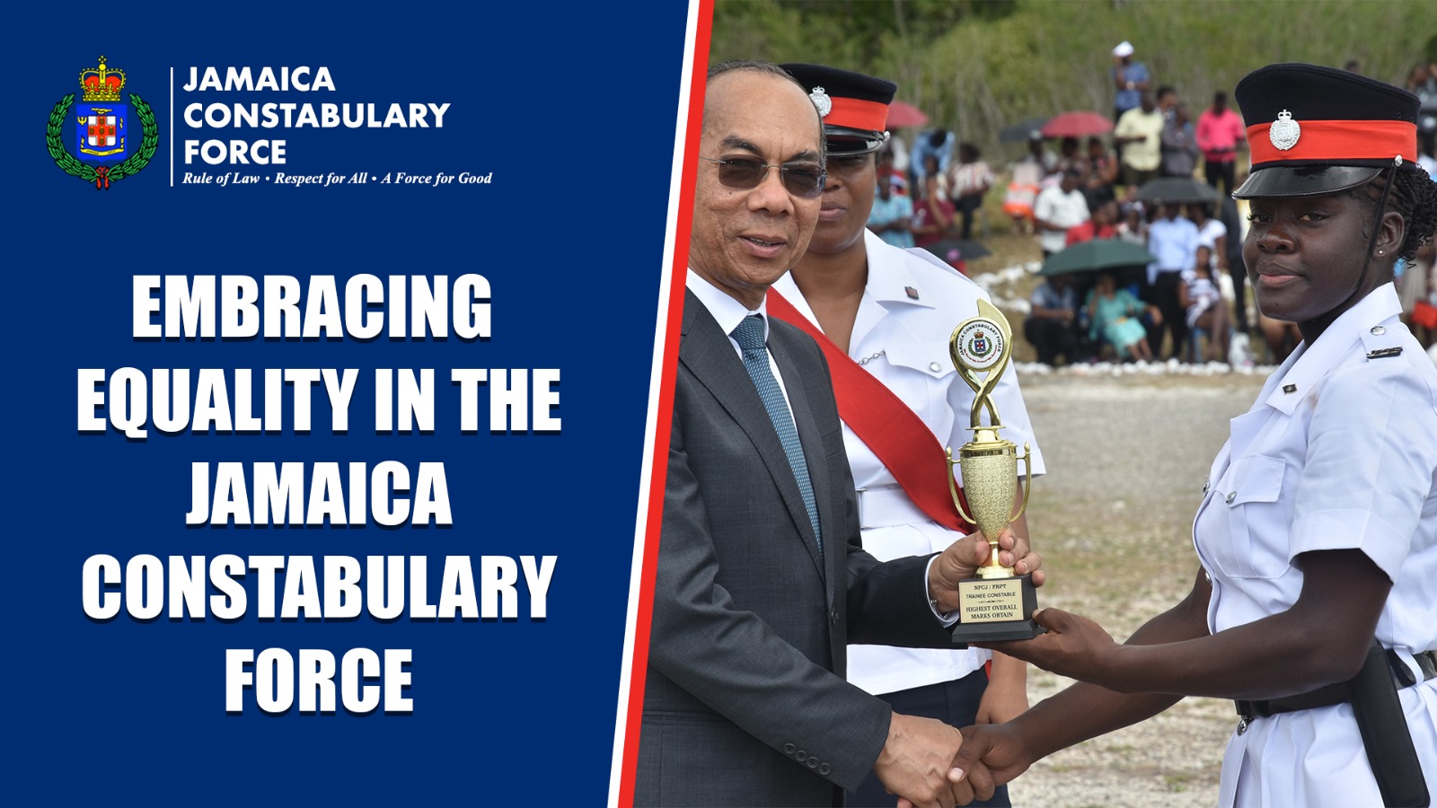 Embracing Equality In The Jamaica Constabulary Force - Jamaica Constabulary Force
