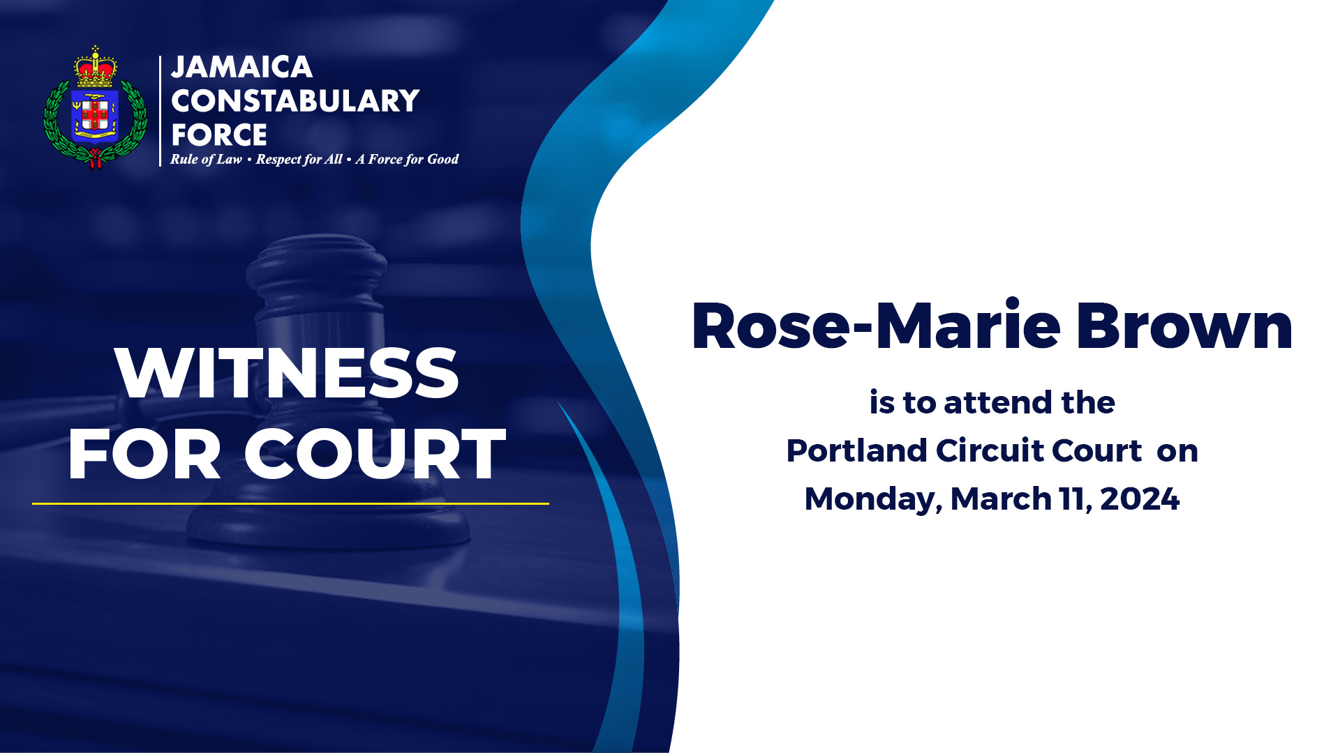 Police Seek Witness for Court - Jamaica Constabulary Force