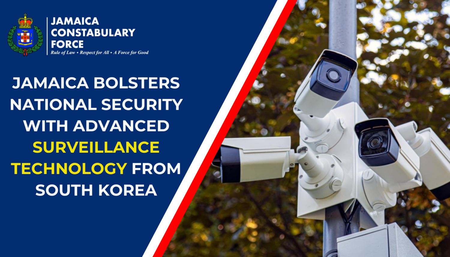 Jamaica Bolsters National Security with Advanced Surveillance ...