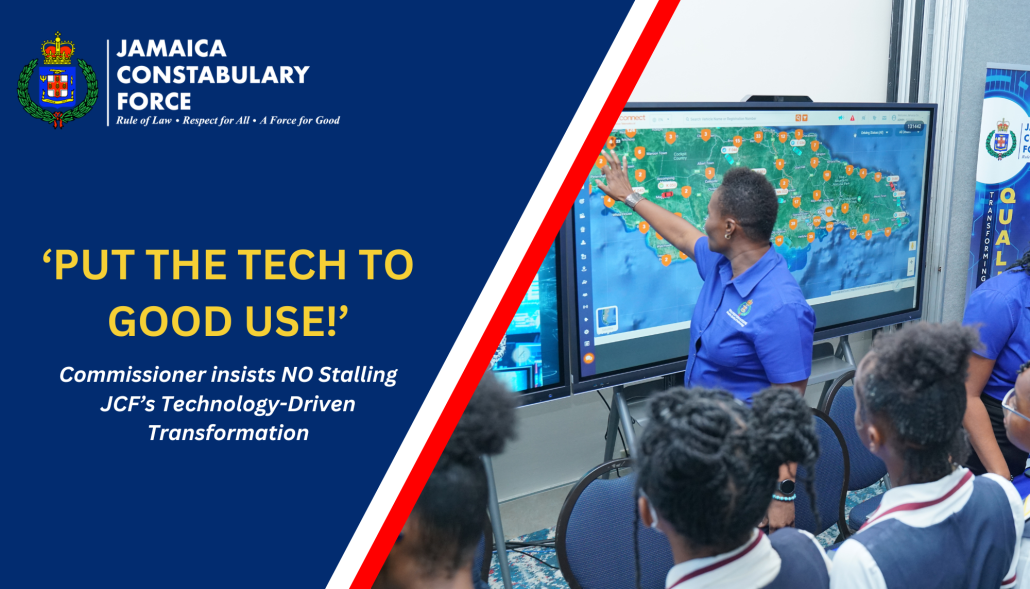 Put the Tech to Good Use - Commissioner Insists no Stalling JCF’s Technology-Driven ...