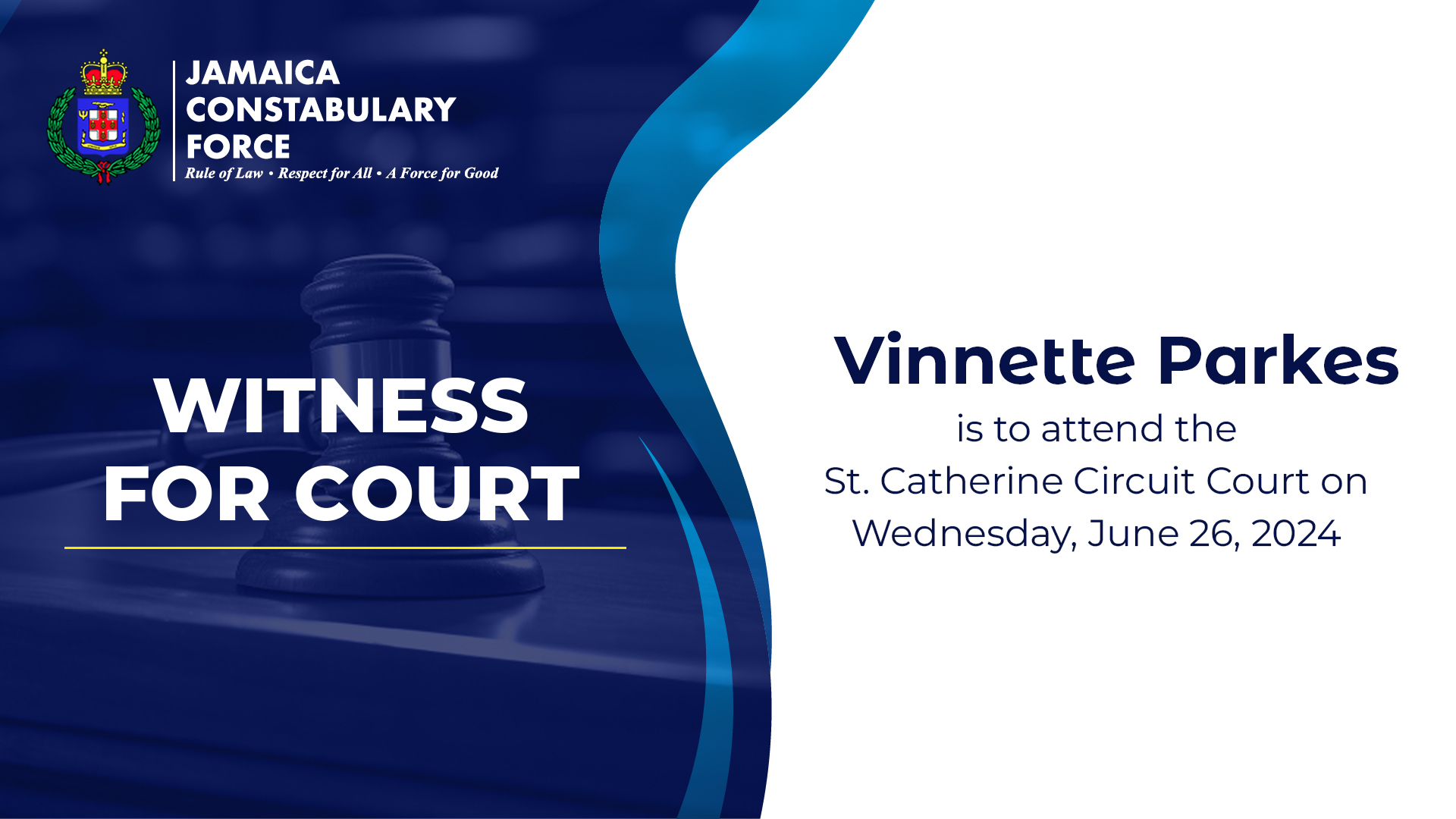 Spanish Town Detectives Seek Witness for Court - Jamaica Constabulary Force