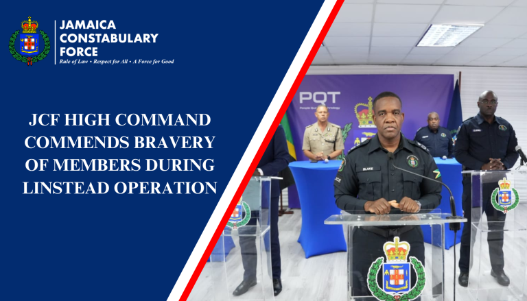 JCF High Command Commends Bravery of Members - Jamaica Constabulary Force