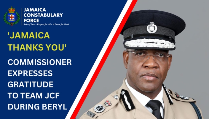 ‘Jamaica Thanks You’ – Commissioner Expresses Gratitude to Team JCF ...