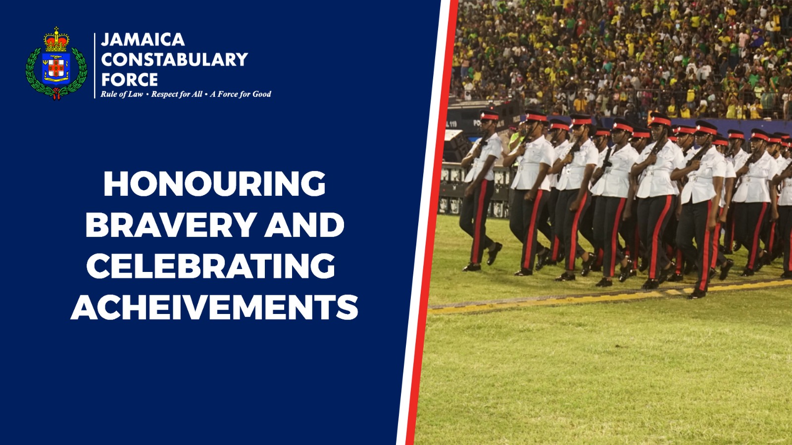 Honouring Bravery and Celebrating Achievements - Jamaica Constabulary Force