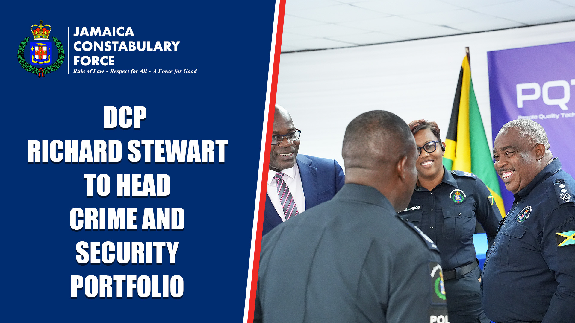 DCP RICHARD STEWART TO HEAD CRIME AND SECURITY PORTFOLIO - Jamaica Constabulary Force