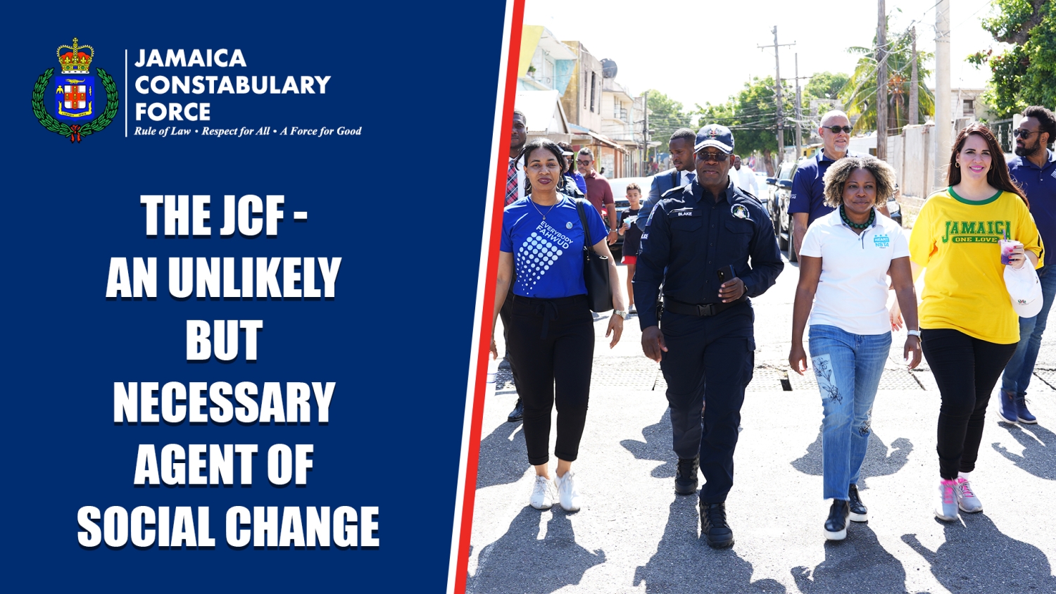 The JCF - An Unlikely but Necessary Agent of Social Change - Jamaica ...