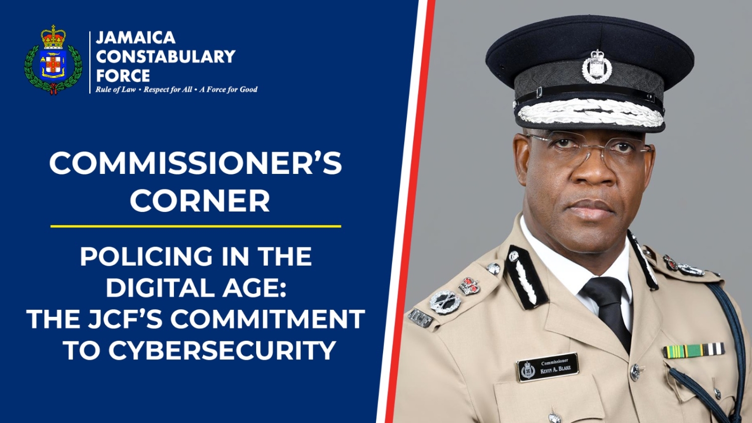 Policing in the Digital Age- The JCF’s Commitment to Cybersecurity ...