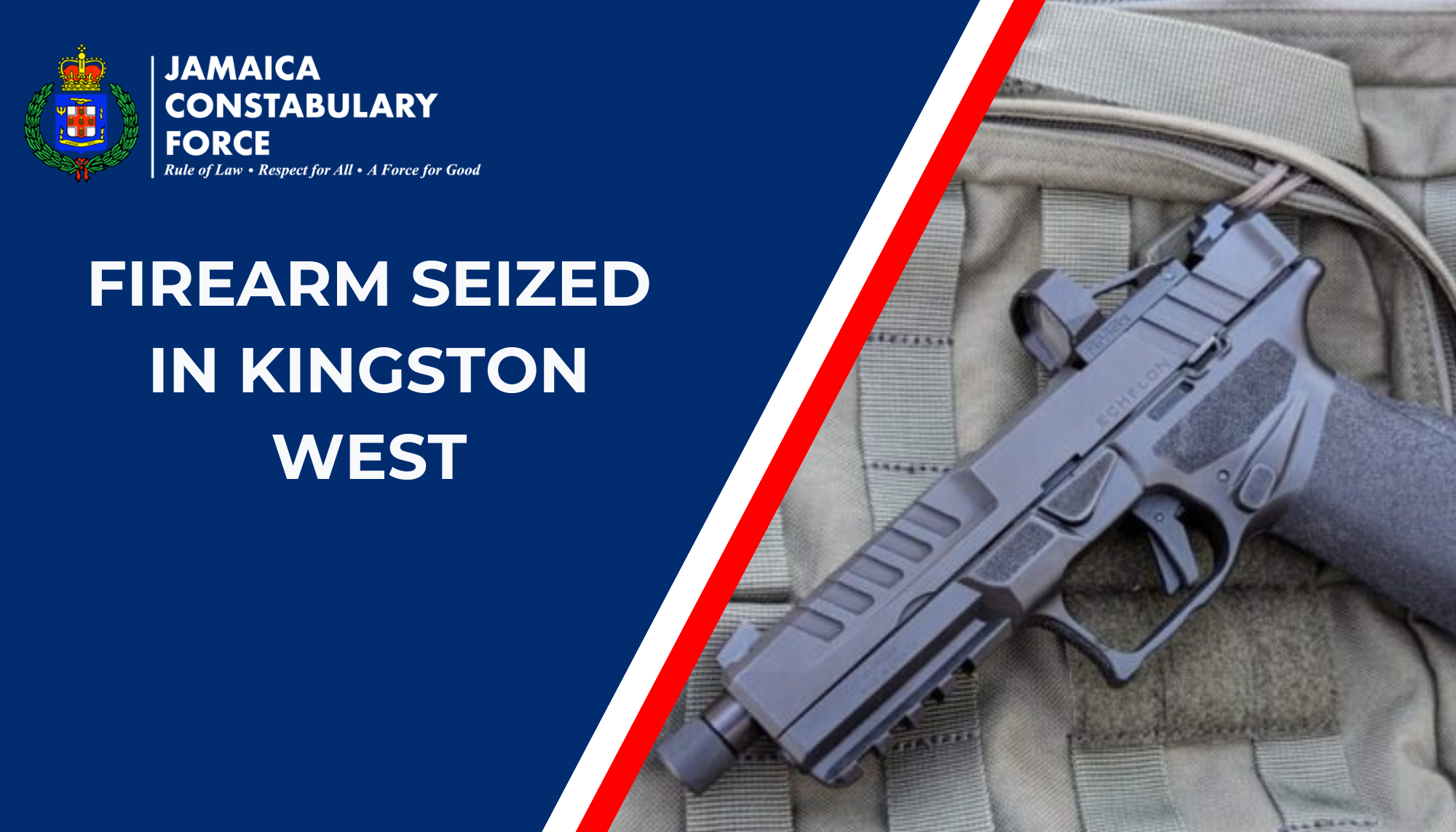 FIREARM SEIZED IN KINGSTON WEST - Jamaica Constabulary Force