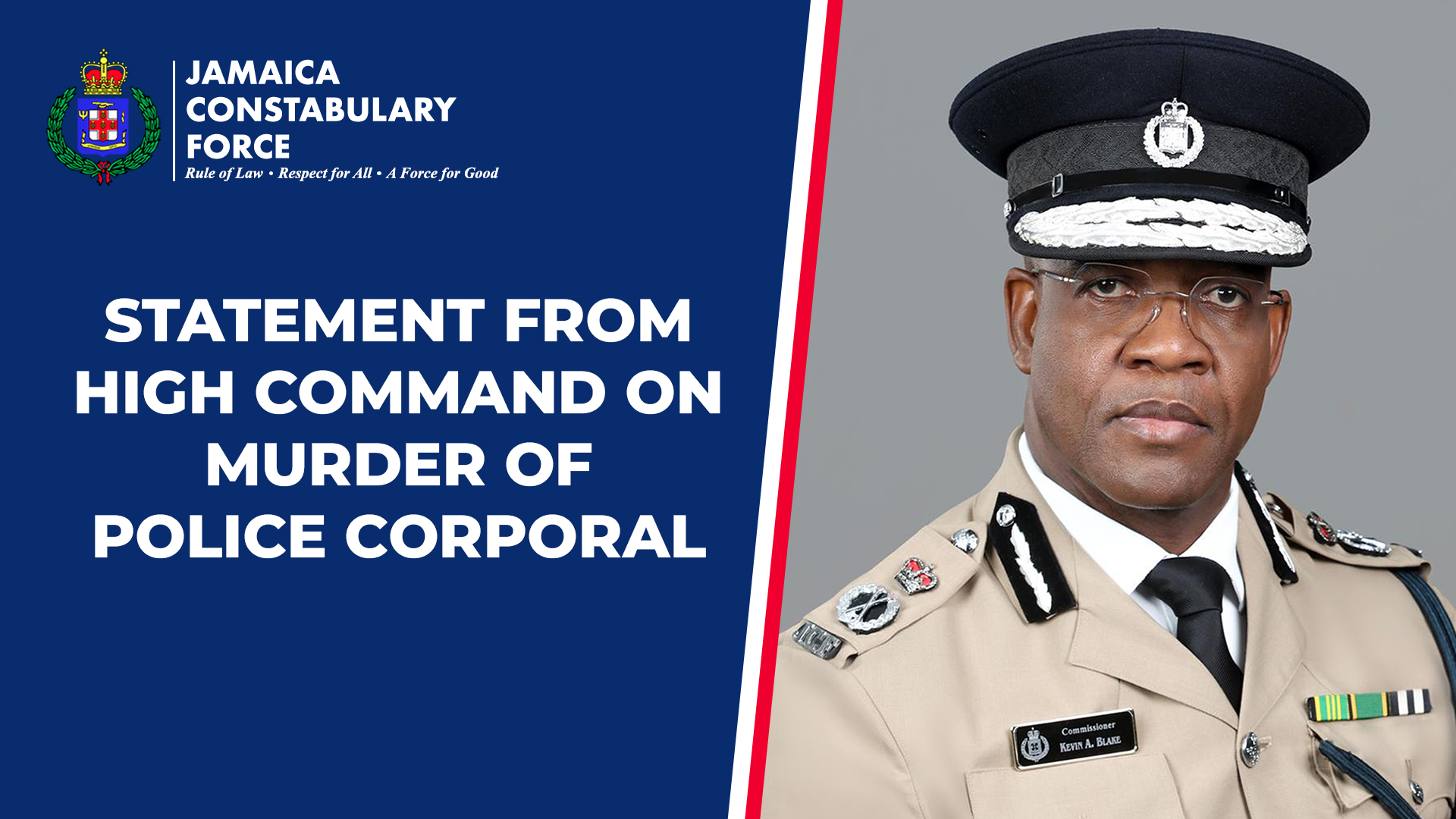 Statement from High Command on Murder of Police Corporal - Jamaica ...