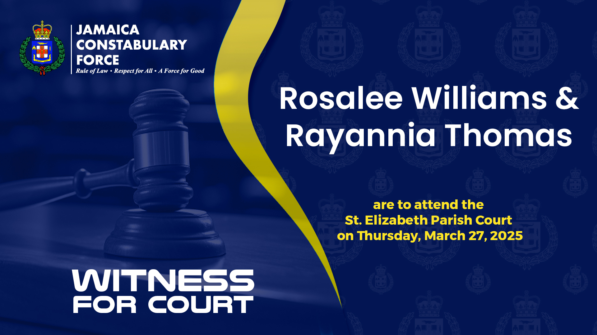 Police Seek Witnesses for Court - Jamaica Constabulary Force