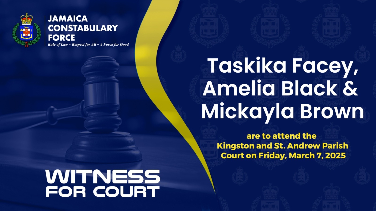 Police Seek Witnesses for Court - Jamaica Constabulary Force