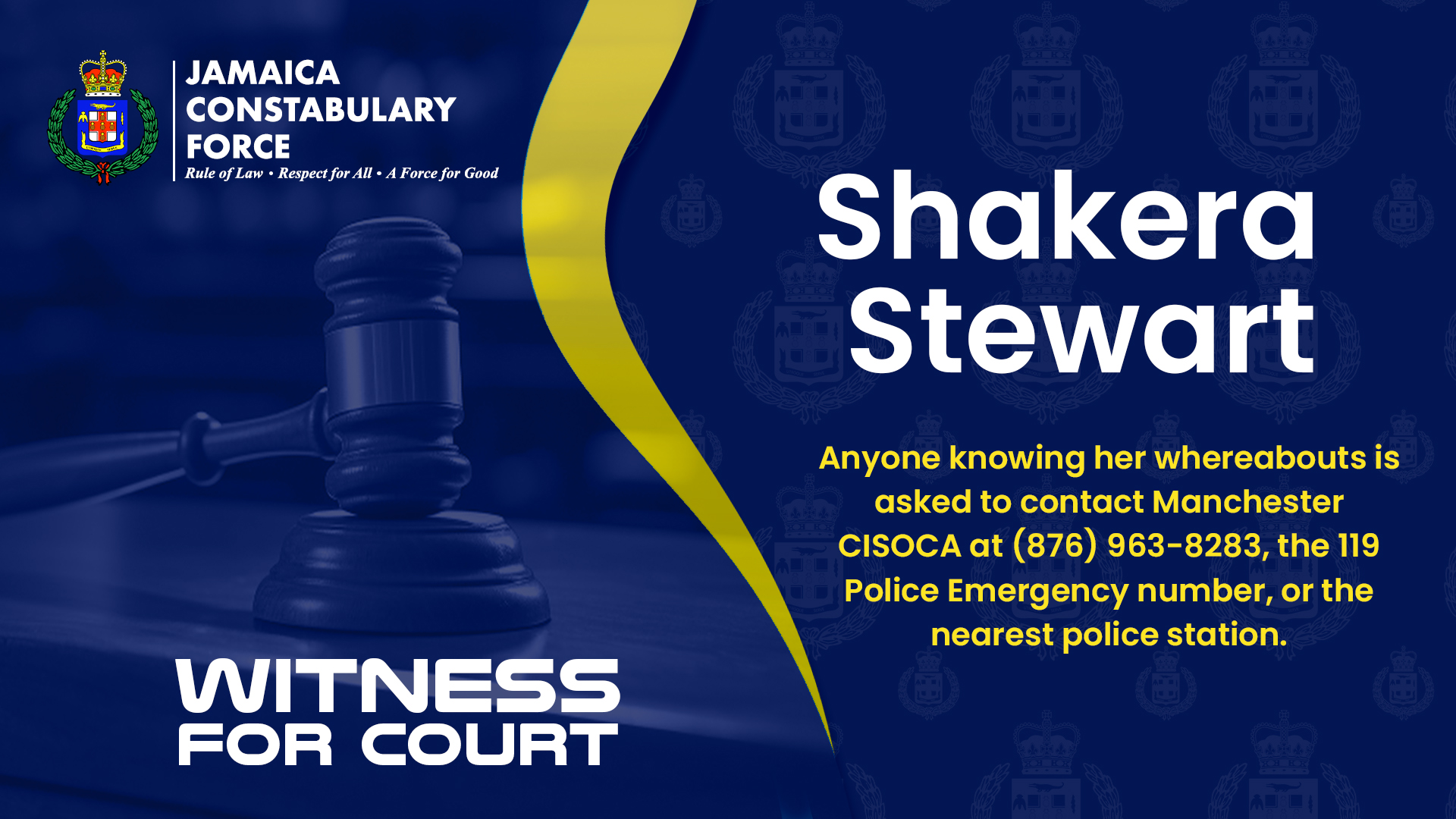 Police Seek Witness for Court - Jamaica Constabulary Force
