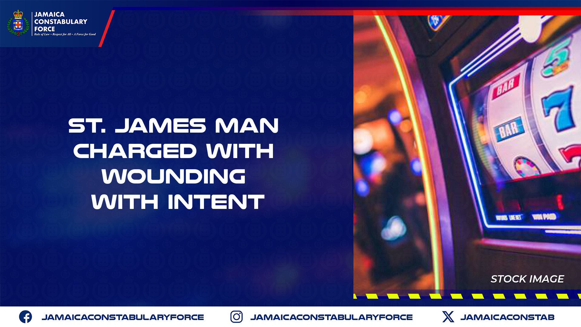 St. James Man Charged with Wounding with Intent - Jamaica Constabulary ...