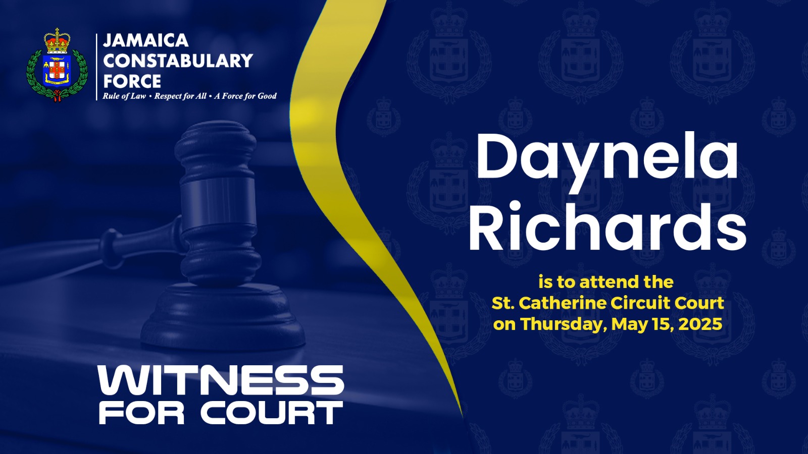 Police Seek Witness for Court - Jamaica Constabulary Force