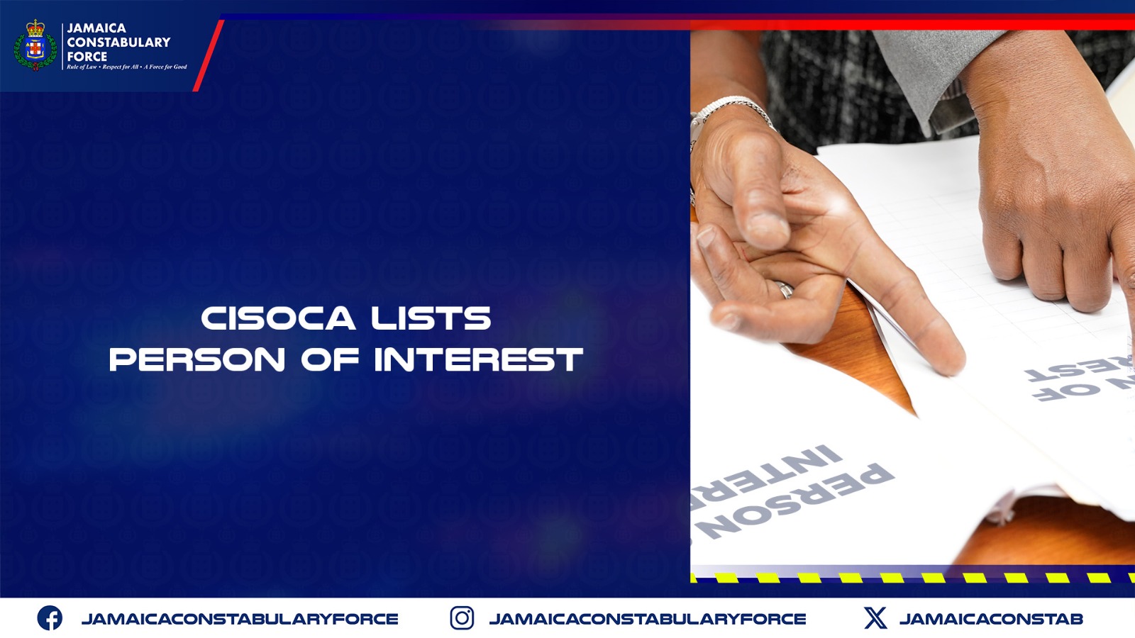 Cisoca Lists Person of Interest - Jamaica Constabulary Force