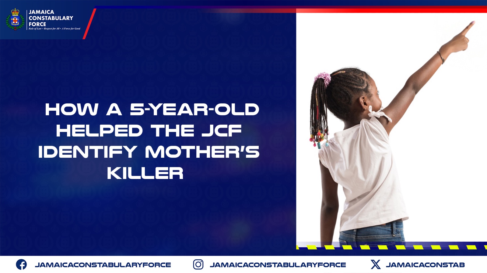 How a 5-Year-old Helped the JCF Identify Mother’s Killer - Jamaica ...