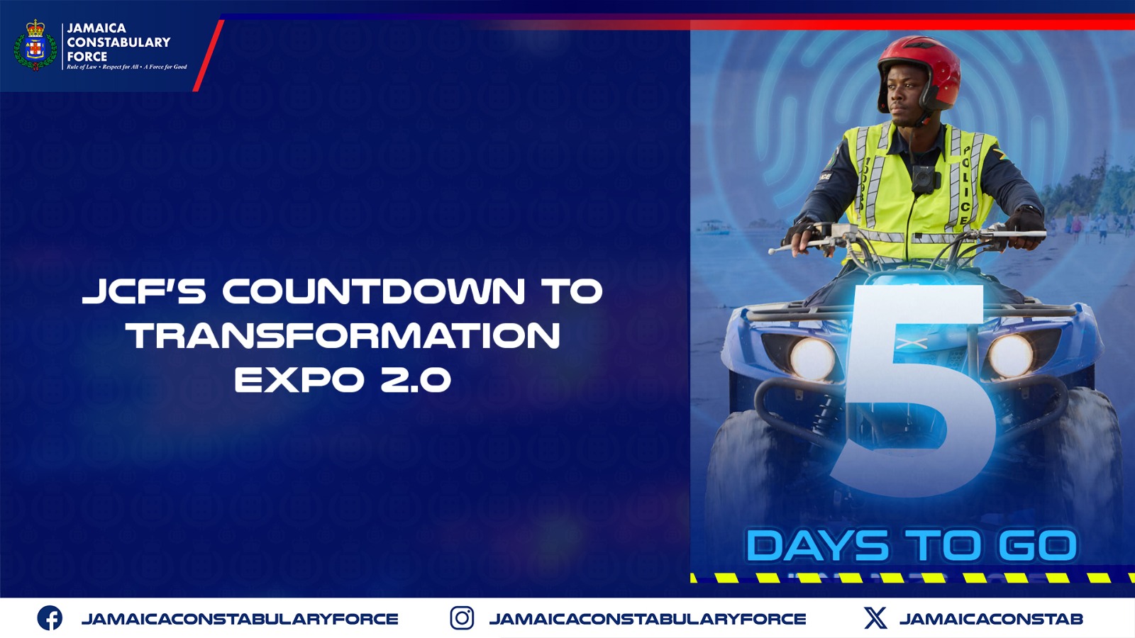 JCF’s Countdown To Transformation Expo 2.0 - Jamaica Constabulary Force