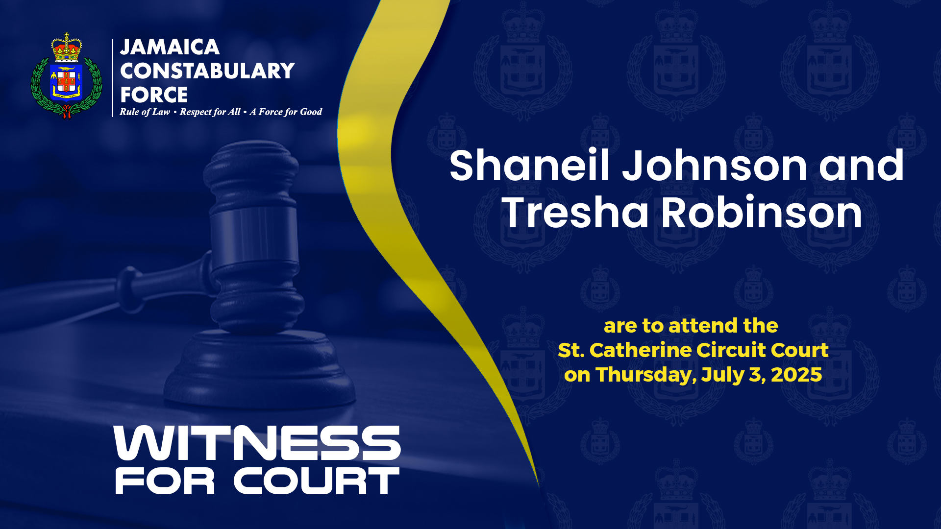 Police Seek Witness for Court - Jamaica Constabulary Force