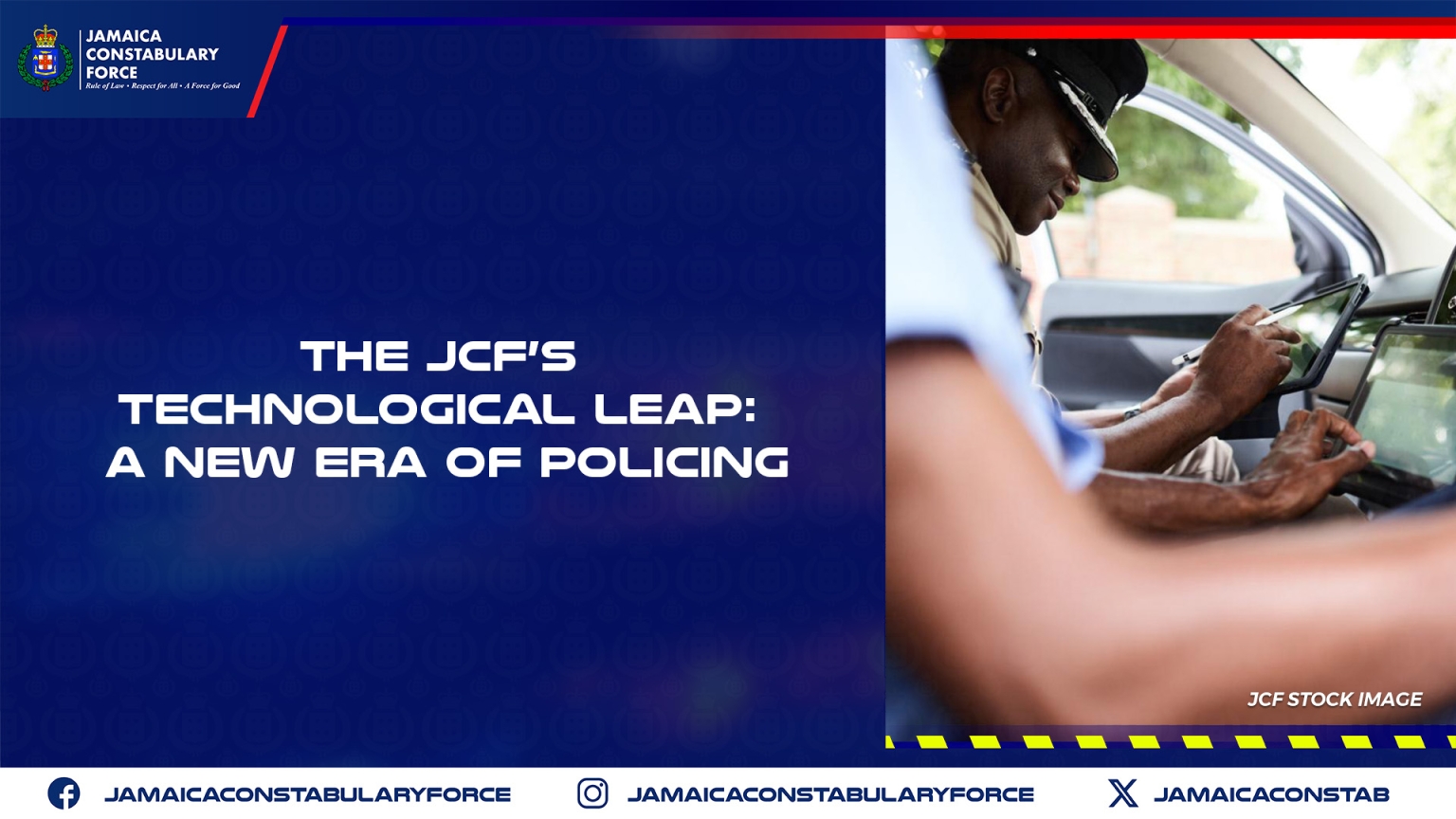 The JCF’s Technological Leap: A New Era of Policing - Jamaica ...