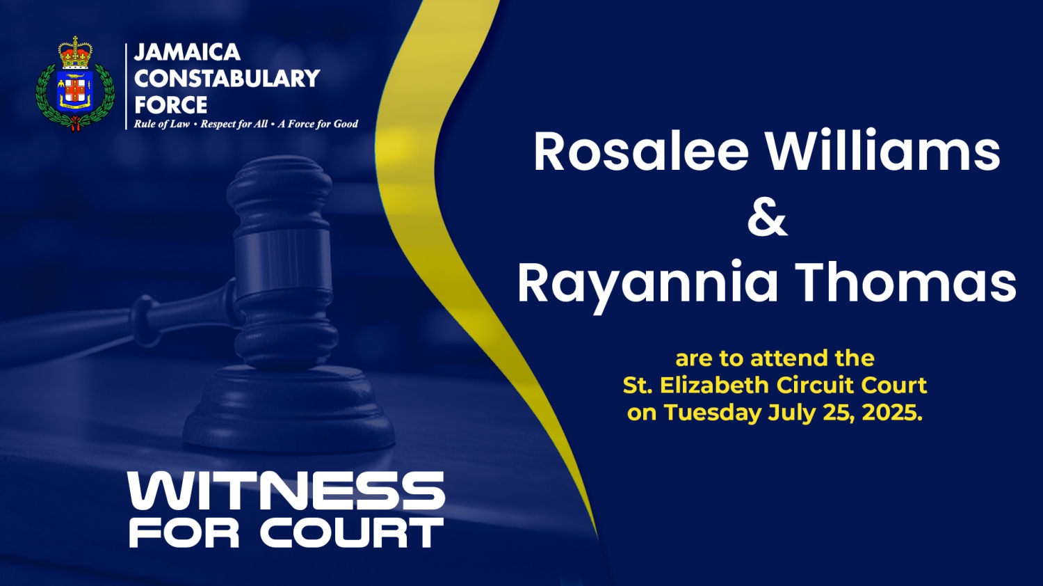 POLICE SEEK WITNESSES FOR COURT - Jamaica Constabulary Force