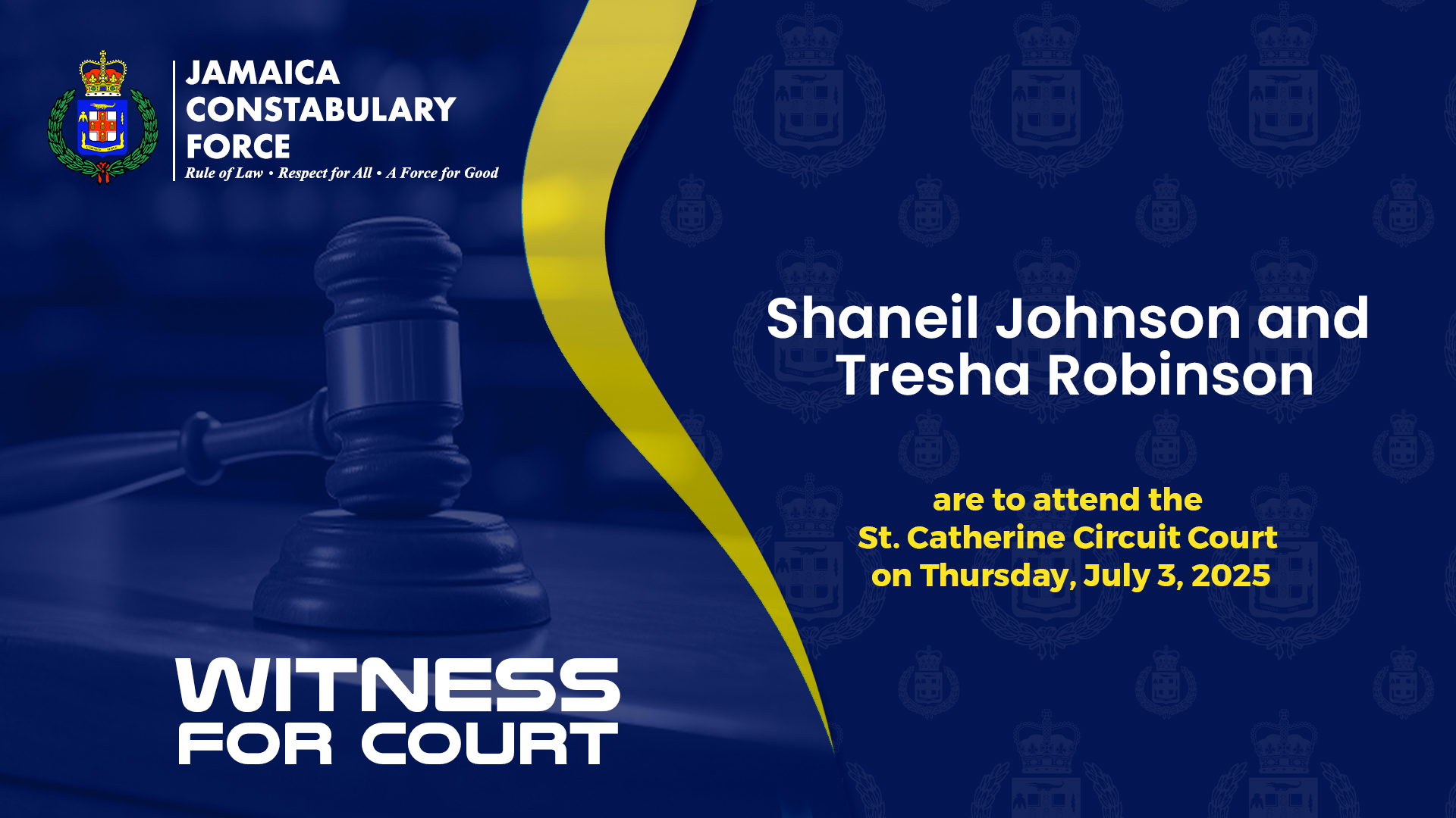 Police Seek Witnesses for Court - Jamaica Constabulary Force