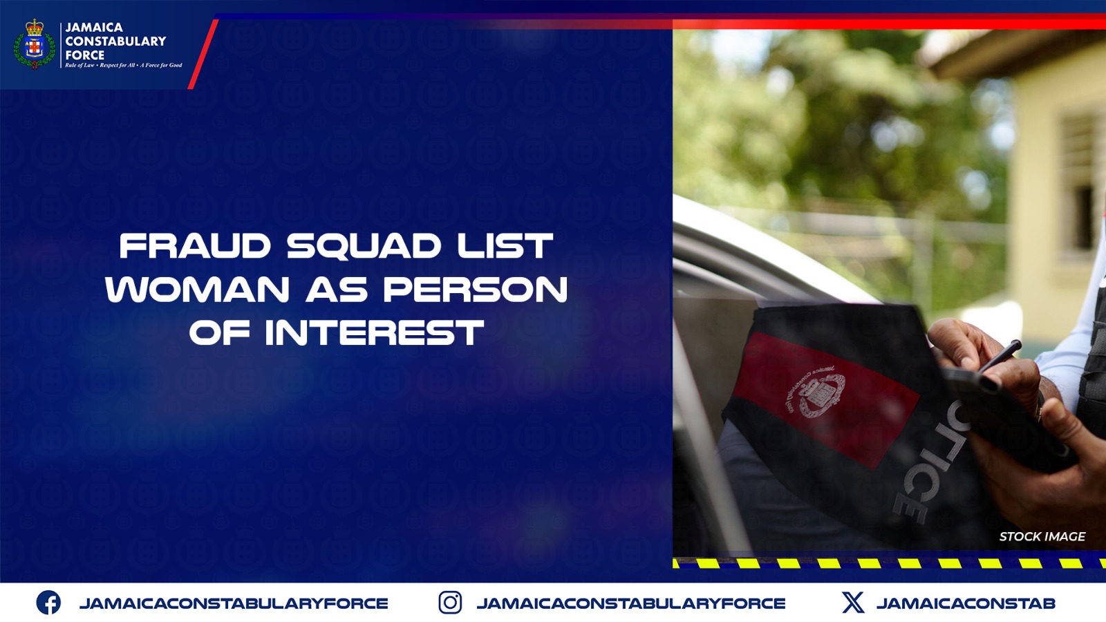 Fraud Squad List Woman as Person of Interest - Jamaica Constabulary Force
