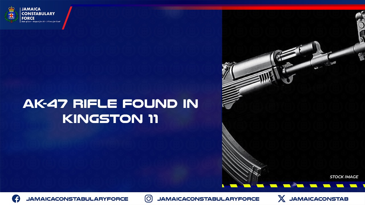 Ak-47 Rifle Found in Kingston 11 - Jamaica Constabulary Force