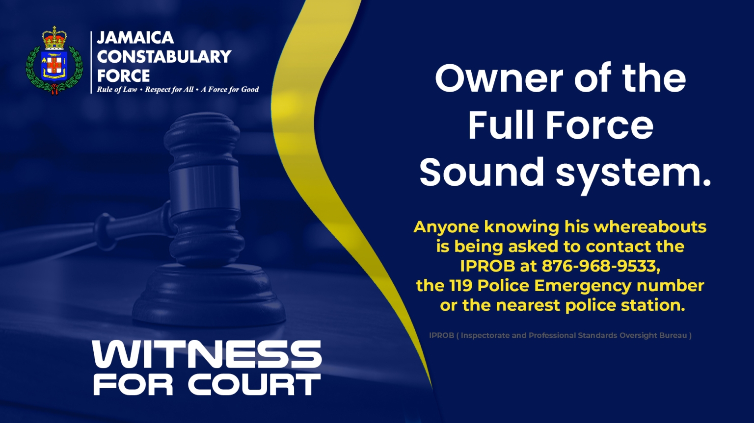 POLICE SEEKS WITNESS - Jamaica Constabulary Force