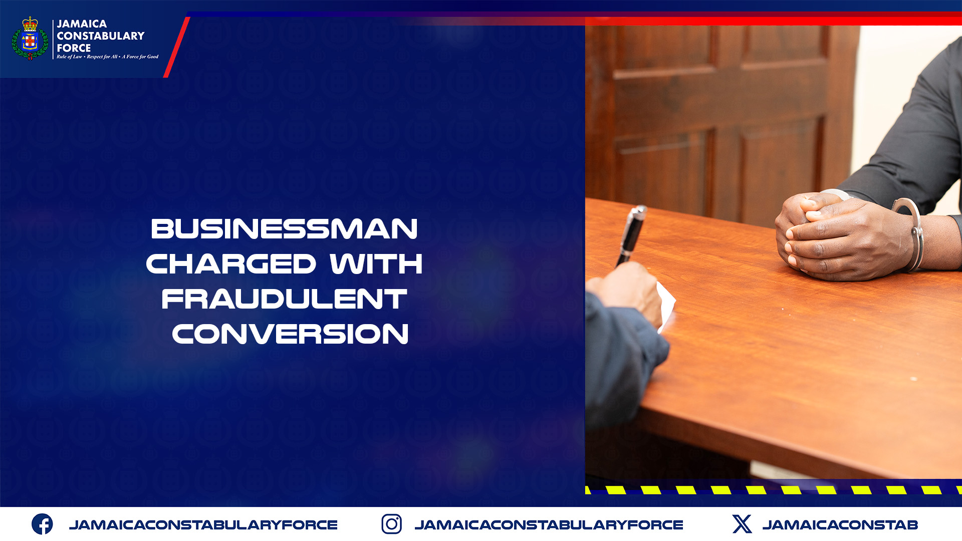 Businessman Charged with Fraudulent Conversion - Jamaica Constabulary Force