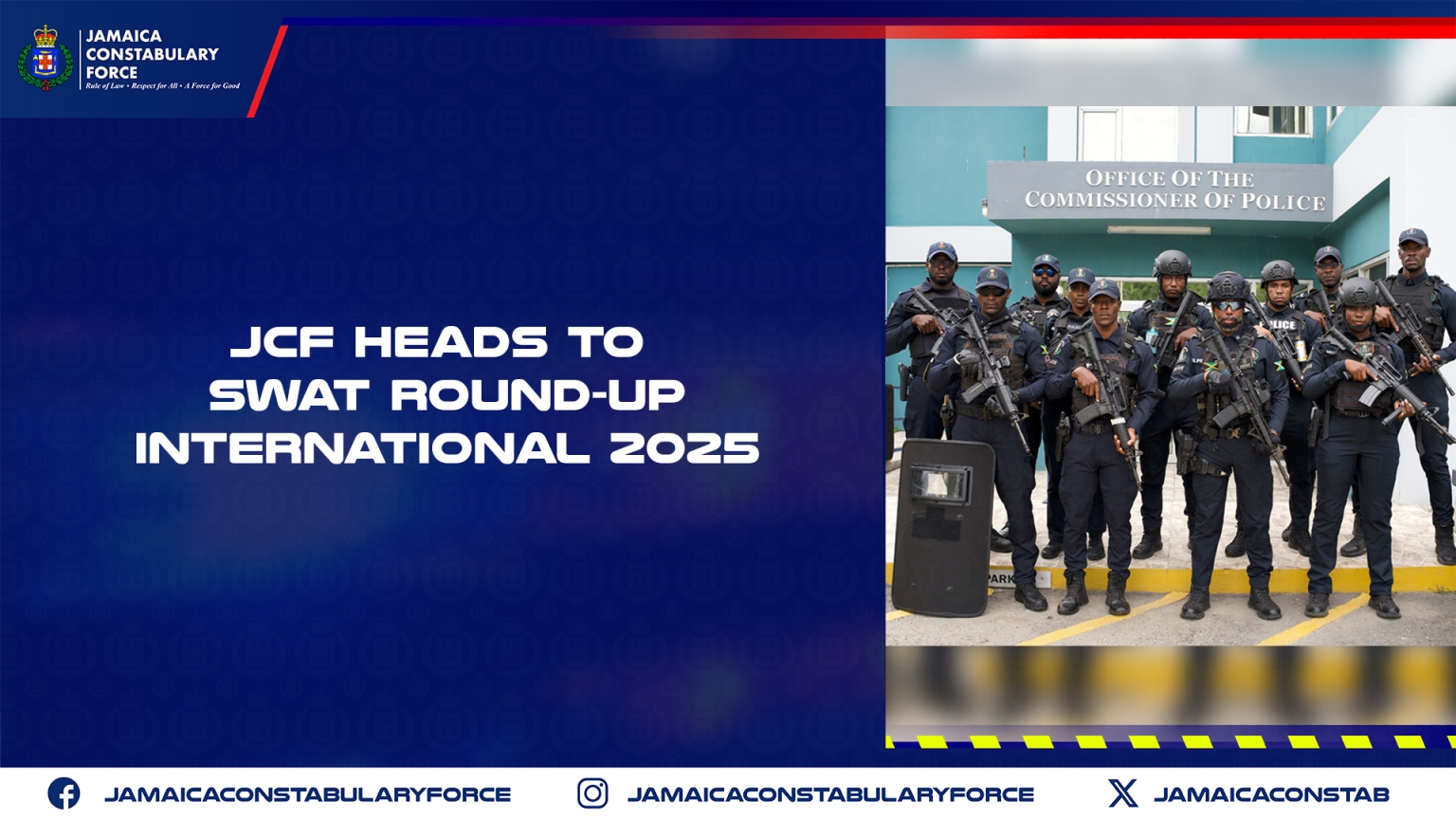 JCF HEADS to SWAT Round-Up International 2025 - Jamaica Constabulary Force