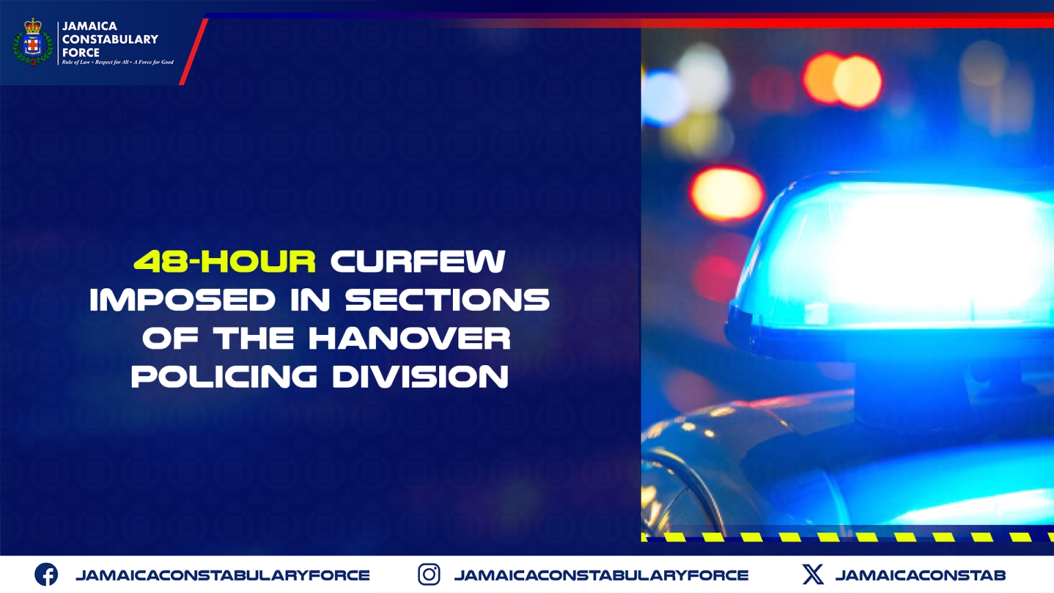 48-Hour Curfew Imposed in Sections of the Hanover Policing Division ...
