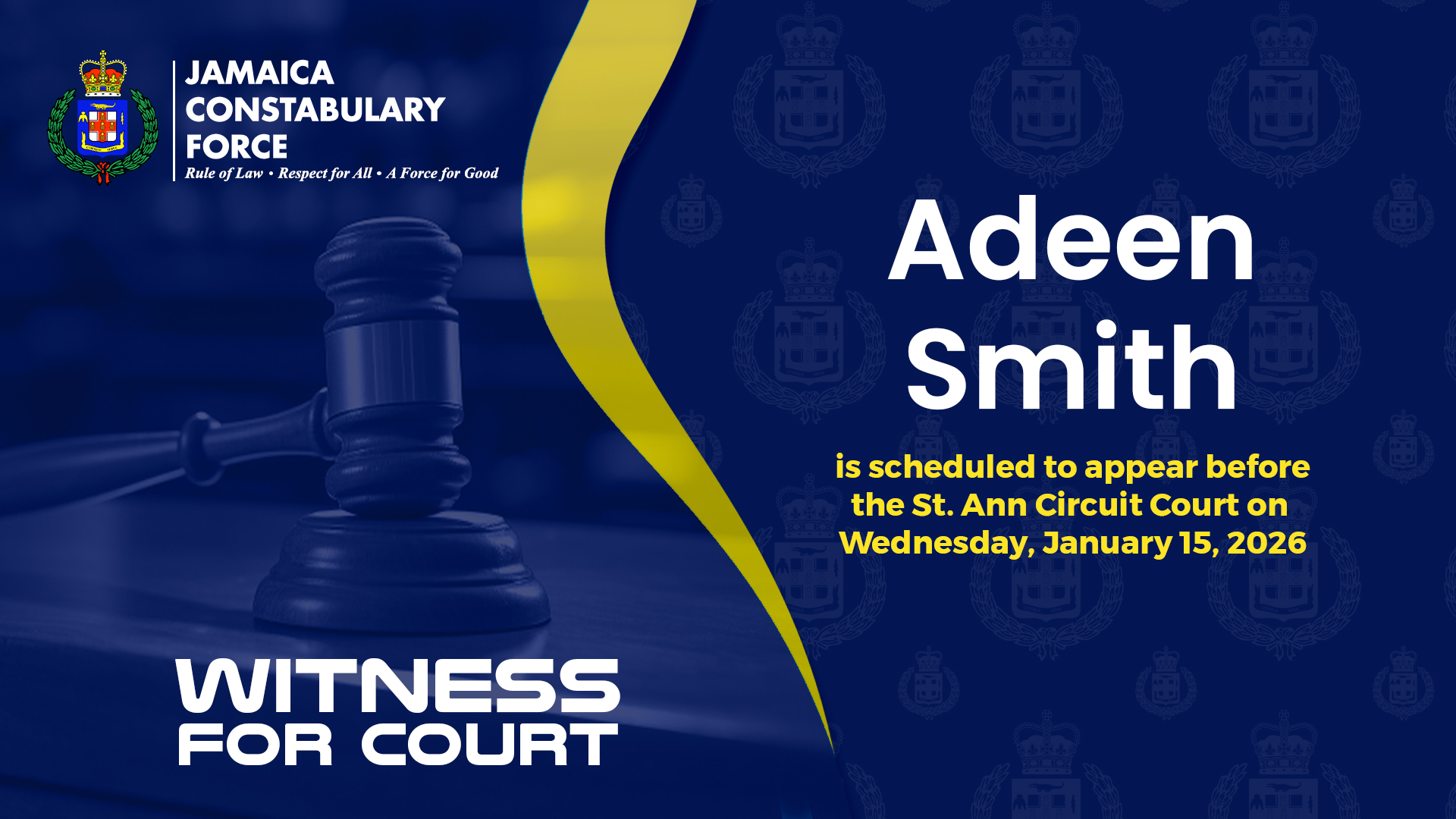 Police Seek Witness for Court - Jamaica Constabulary Force