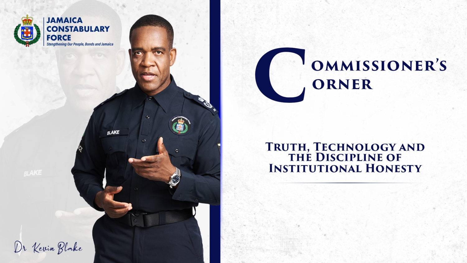 Truth, Technology and the Discipline of Institutional Honesty - Jamaica ...