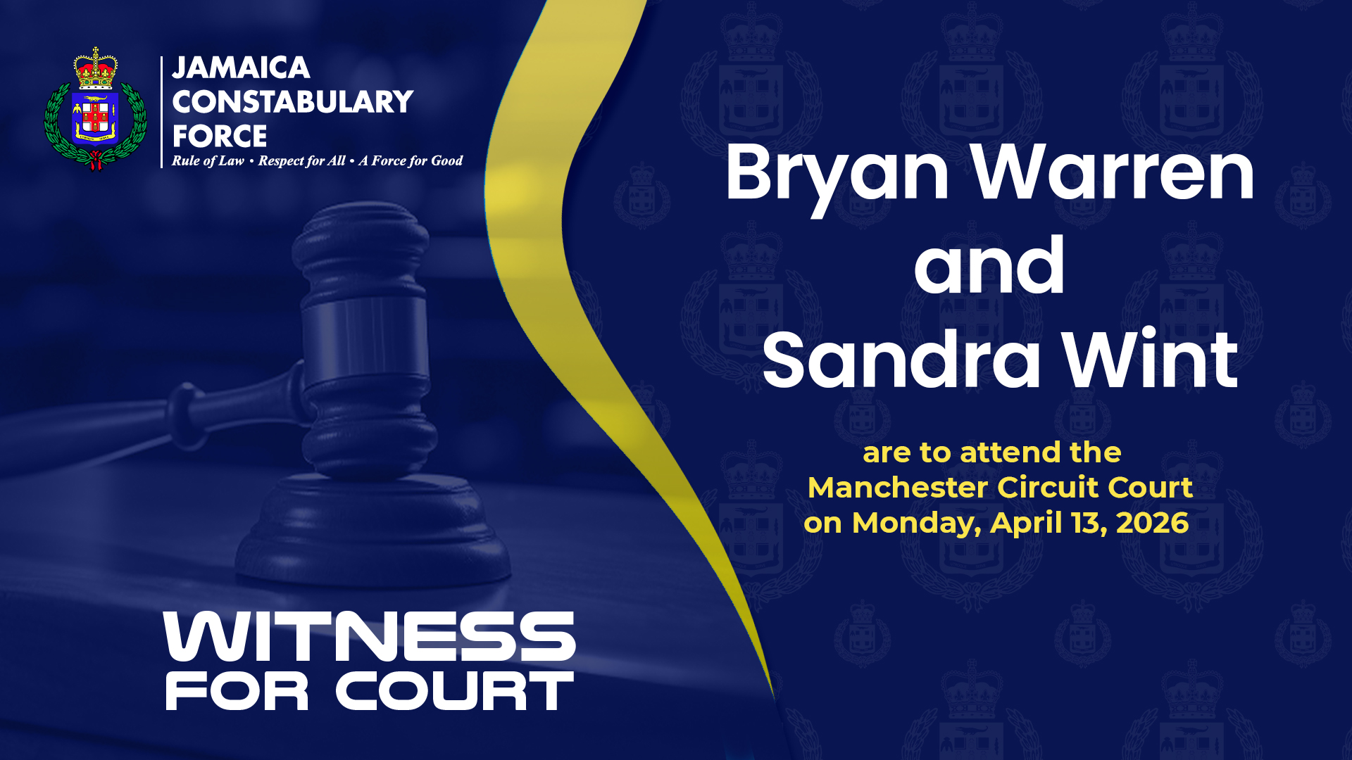 POLICE SEEK WITNESSES FOR COURT - BRYAN WARREN AND SANDRA WINT ...